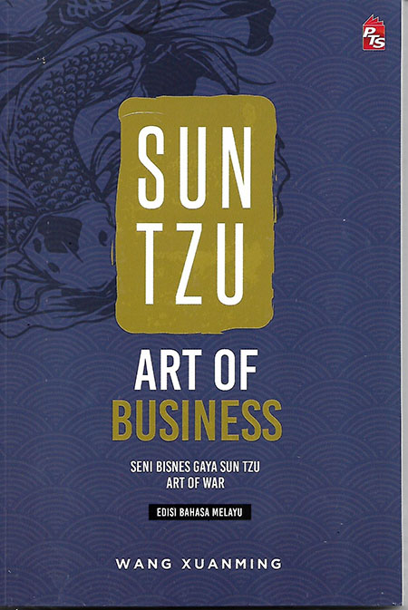 Sun Tzu Art of Business Edisi Bahasa Melayu – Talent BookStore 达人书局